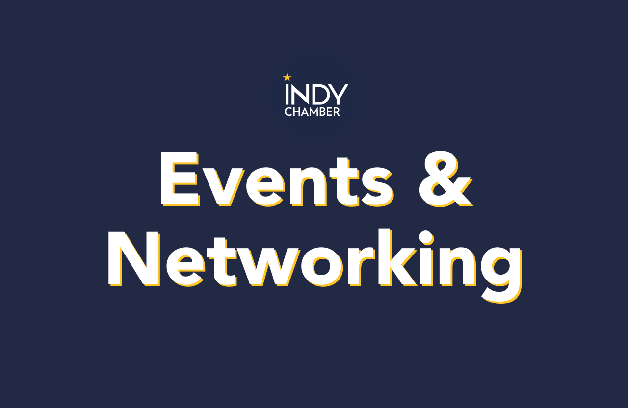 Attend an Event - Indy Chamber