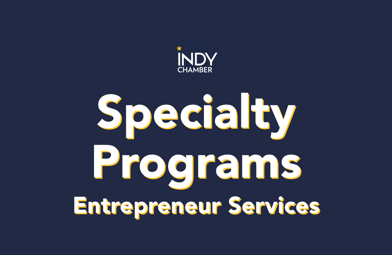 Indy Chamber Programs - Indy Chamber